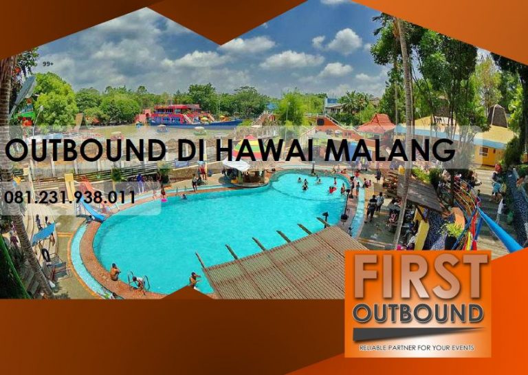 Hawai Waterpark Malang - First Outbound